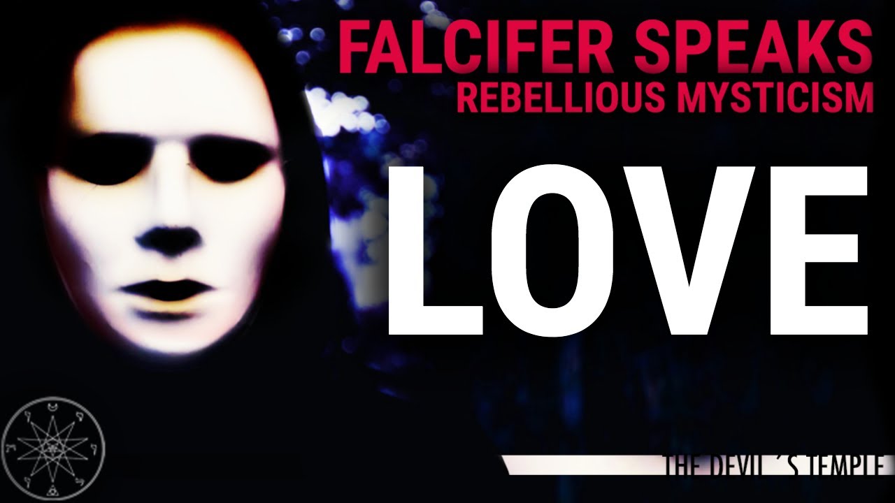 FALCIFER: Love #DEVILISM ☽The Devil´s Temple☾ - YouTube