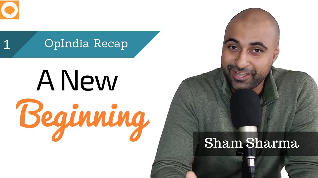 OpIndia Recap #1 with Sham Sharma : A New Beginning - YouTube