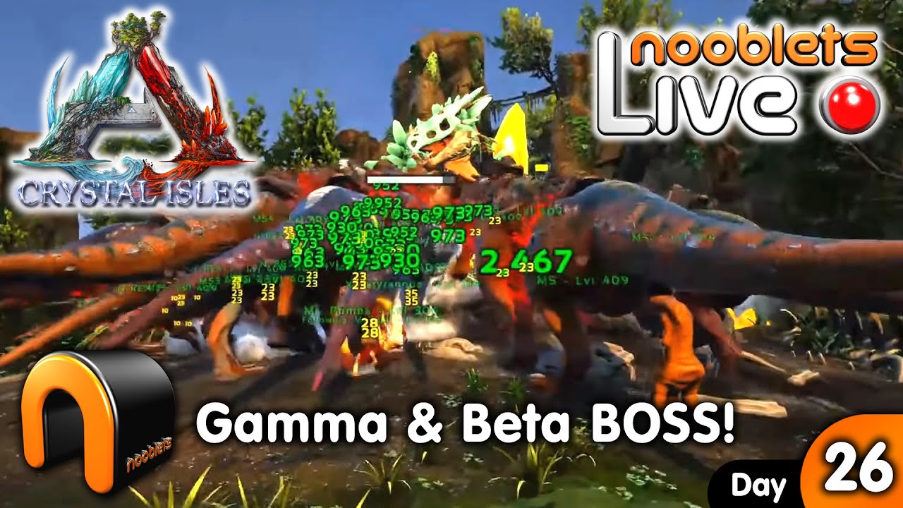 ARK Crystal Isles GAMMA & BETA BOSS FIGHT LIVE! Day 26! #crystalisles ...