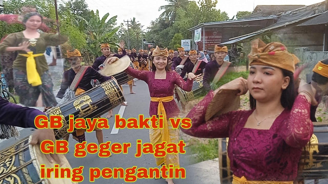 GB jaya bakti vs geger jagat iring pengantin #luluq Al marjan - YouTube
