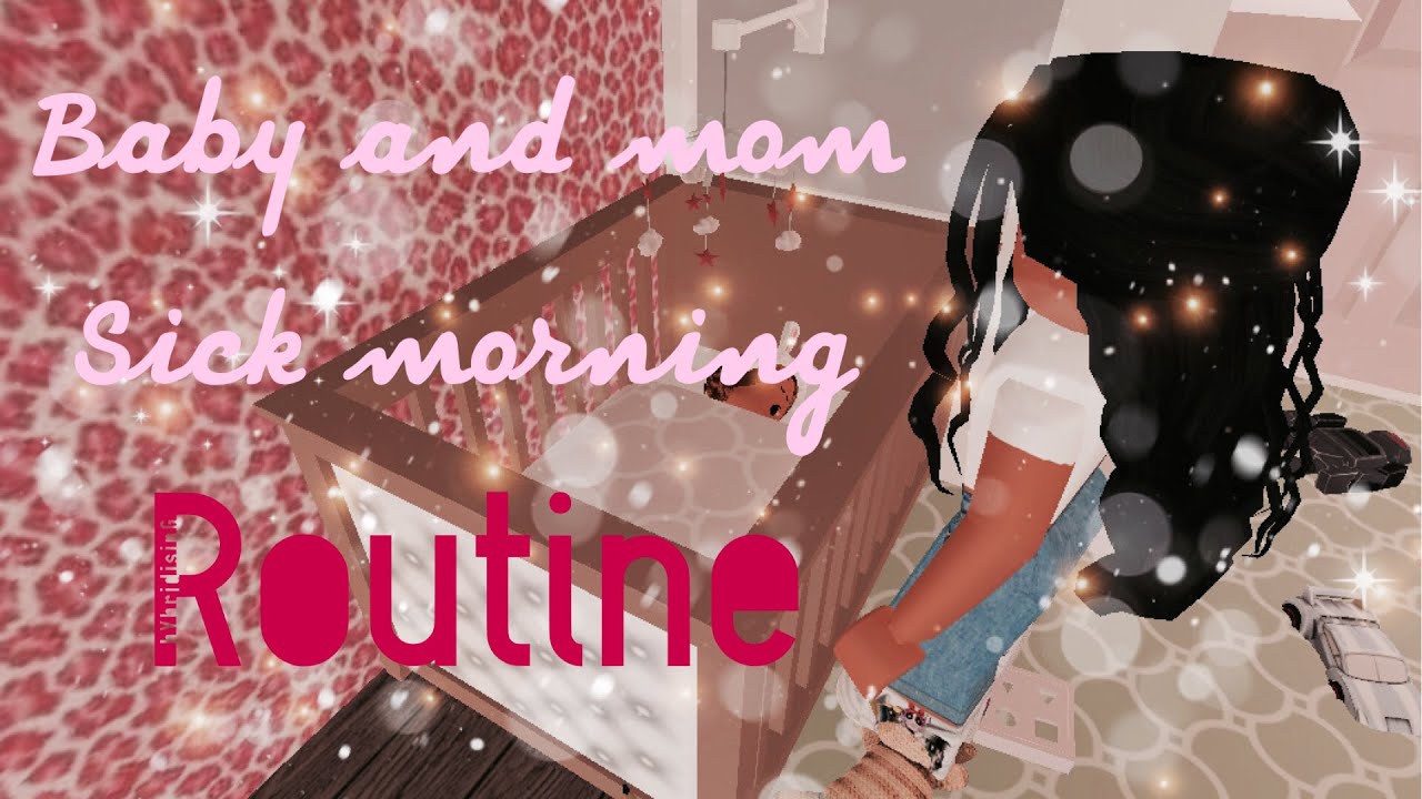 sick mom and baby morning routine | bloxburg rp | roblox - YouTube