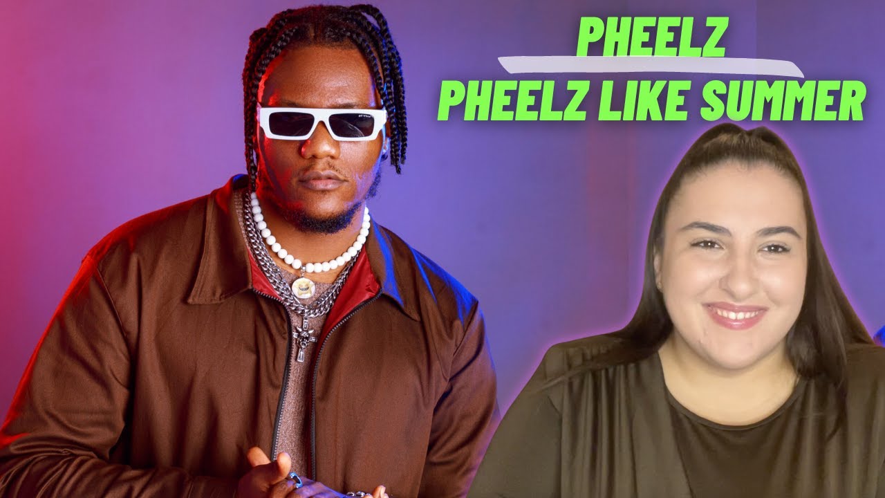 PHEELZ LIKE SUMMER 🔥 / PHEELZ GOOD EP / Just Vibes Reaction - YouTube