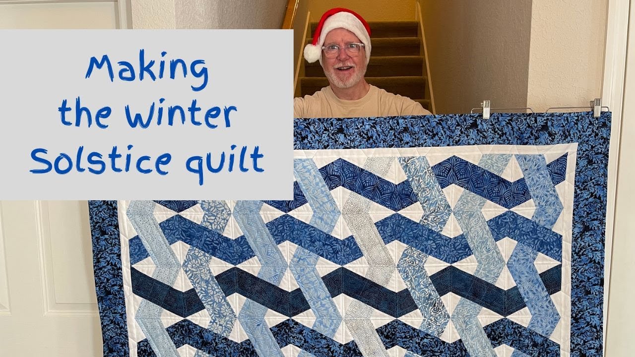 Making the Winter Solstice Quilt - YouTube