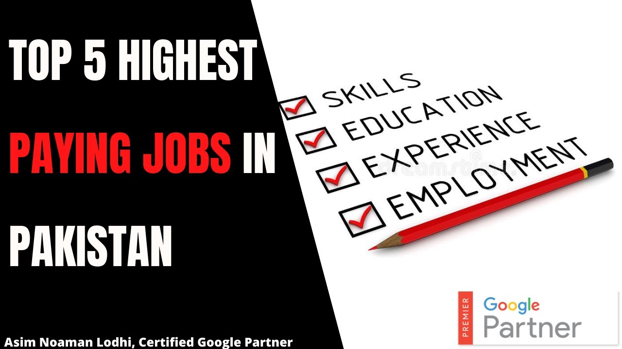 Top 5 highest paying jobs in Pakistan | Jobs in Pakistan - YouTube