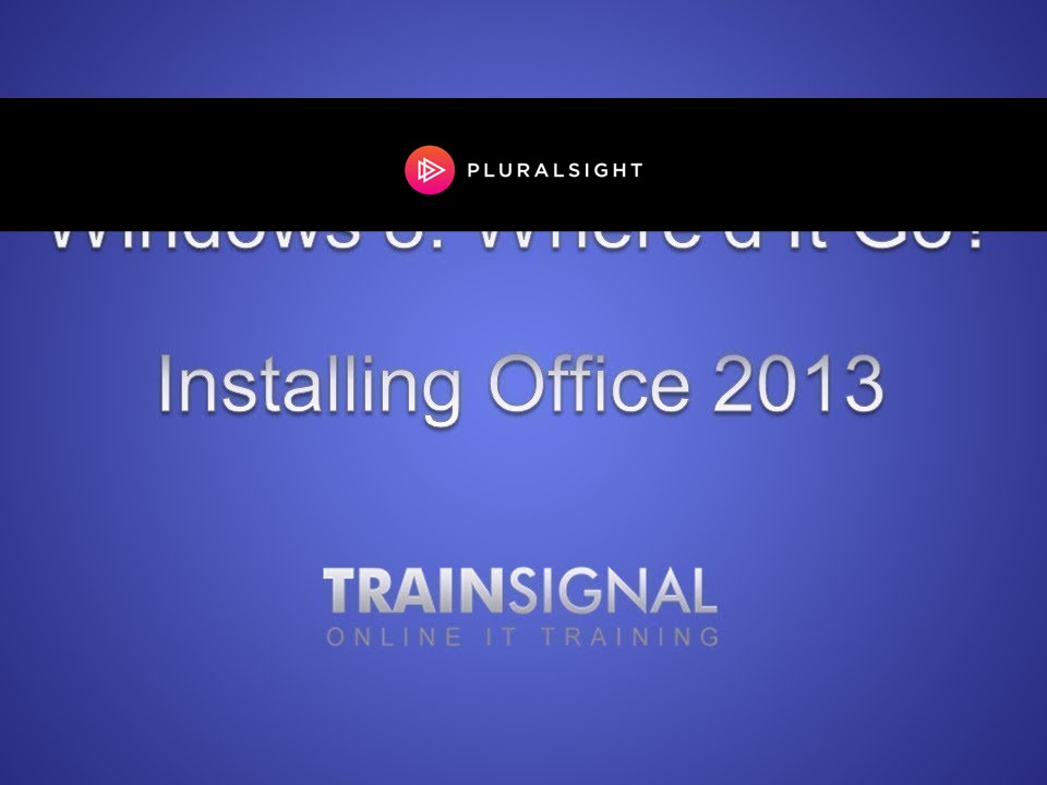 Installing Office 2013 on Windows 8 - YouTube