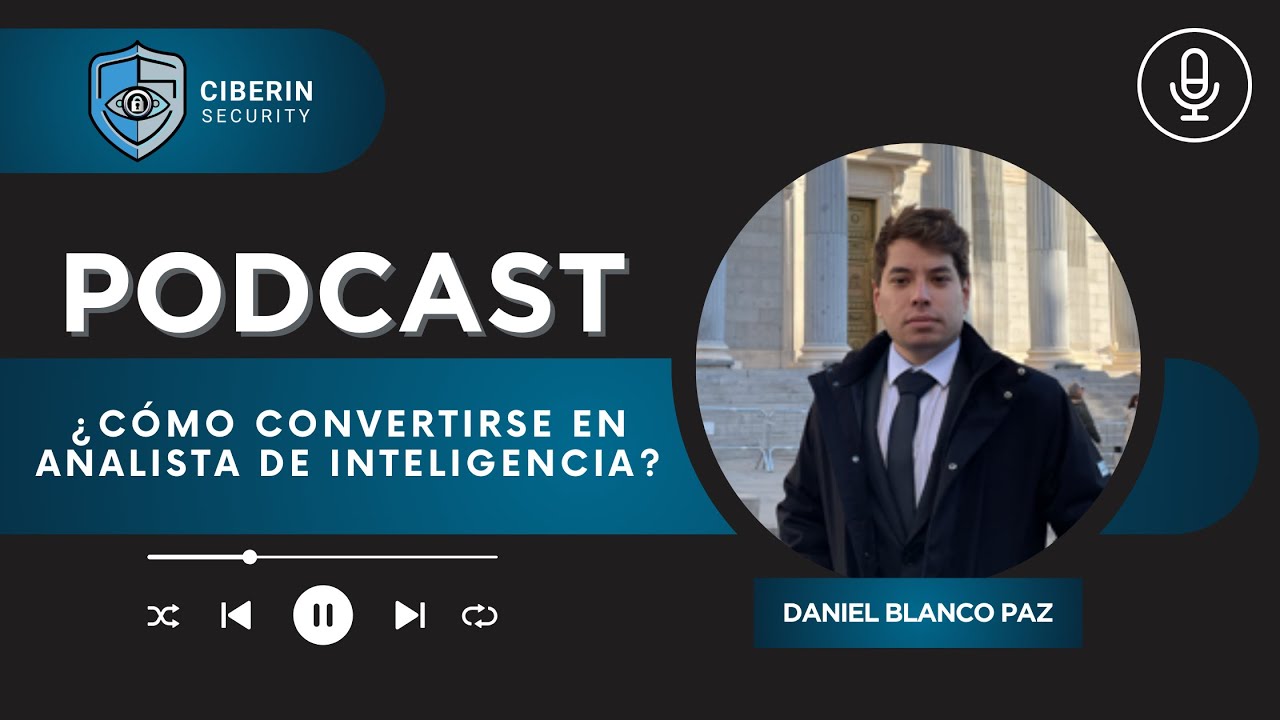 ¿Cómo convertirse en Analista de Inteligencia? | Daniel Blanco Paz | El ...