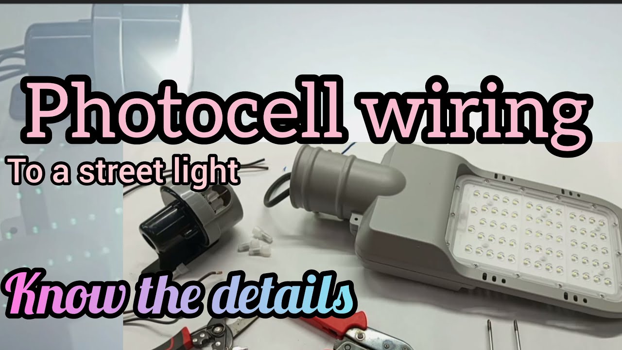 HOW TO WIRE A PHOTOCELL TO A STREET LIGHT - YouTube