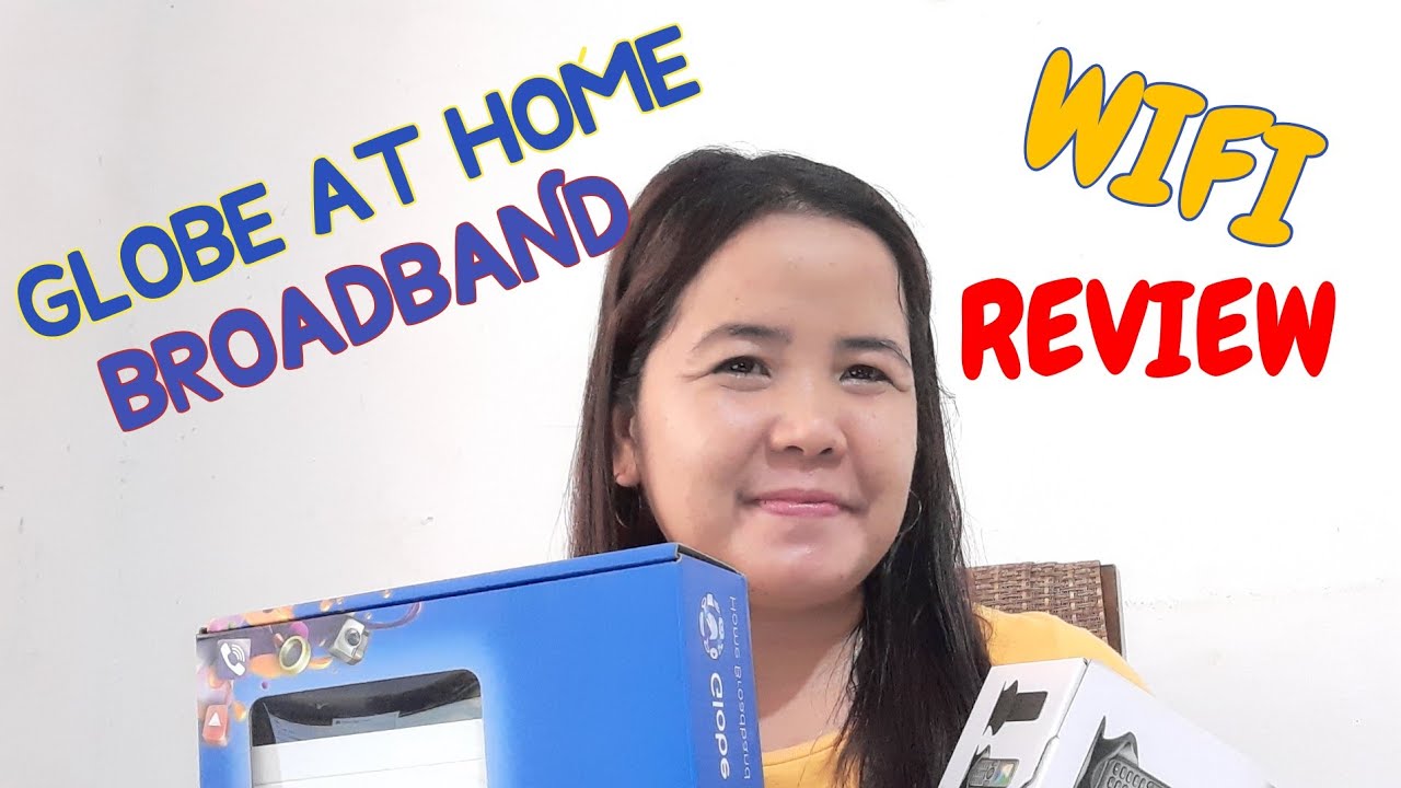2020 GLOBE HOME BROADBAND|UNBOXING| REVIEW |SPEED TEST - YouTube