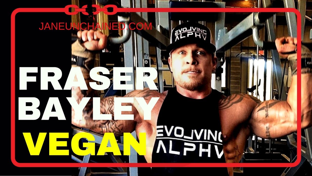 JVM #MOST WANTED - 'Vegan Bodybuilder Fraser Bayley' - YouTube