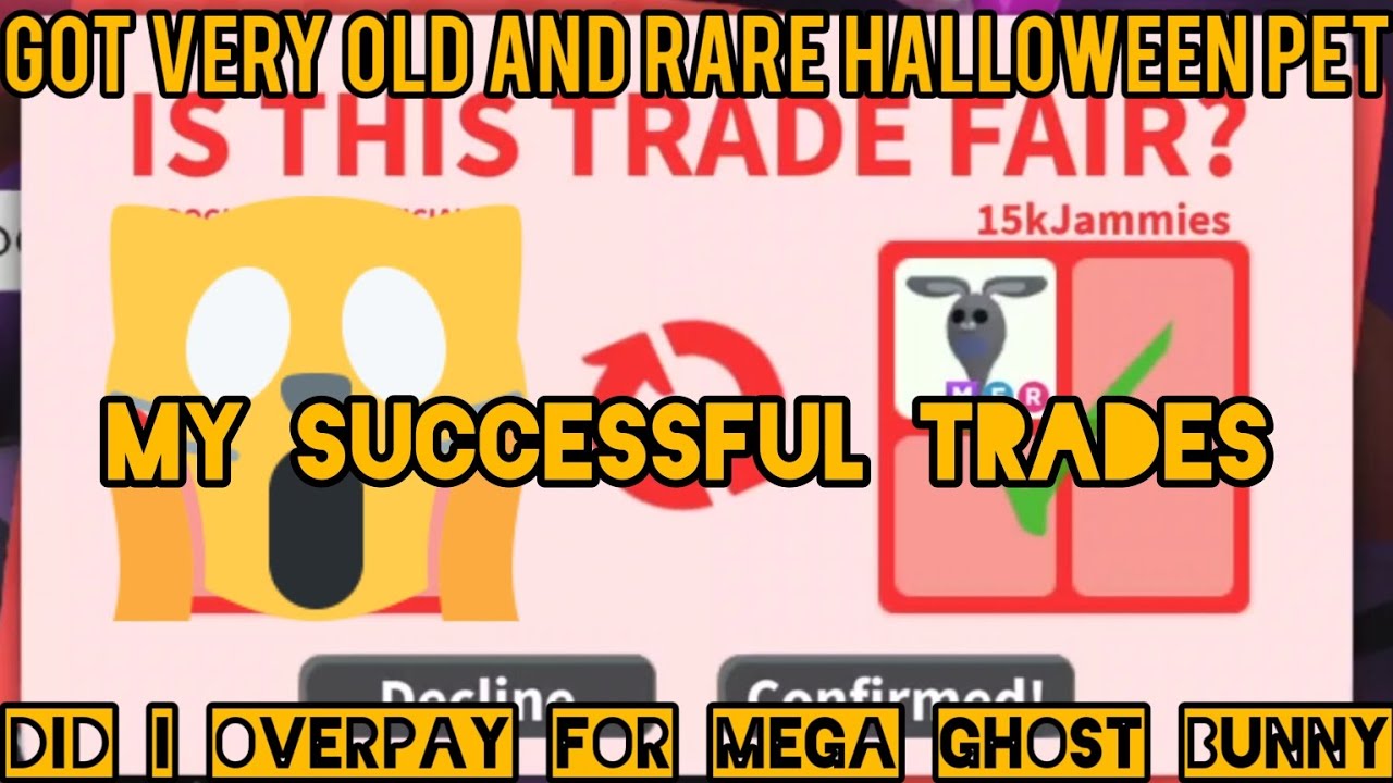 I GOT OLD *HALLOWEEN PET* MEGA GHOST BUNNY!!! 🐰😲🤗🙂🤯😱 | My SUCCESSFUL TRADES 🔥🔥 - YouTube