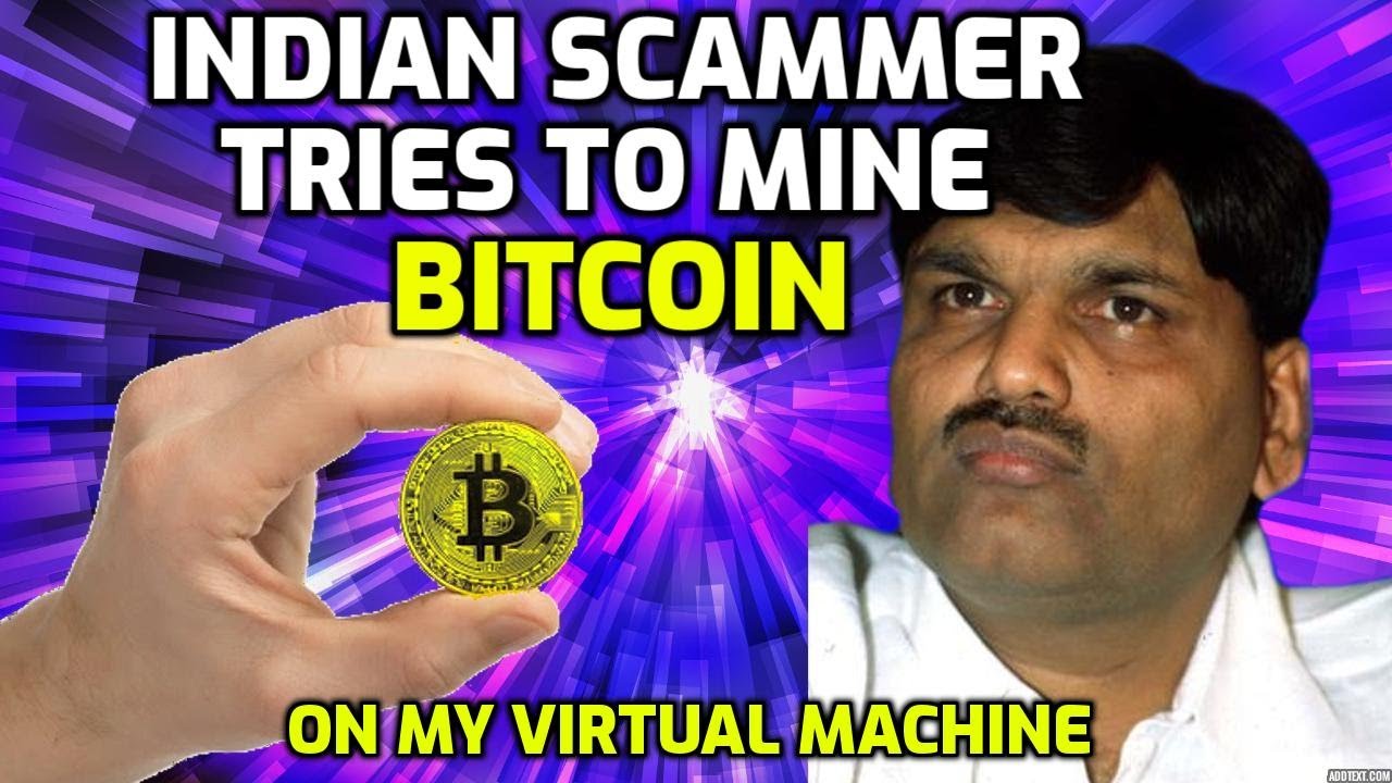 Scammer Tries To Mine BITCOIN On My Virtual Machine! - YouTube