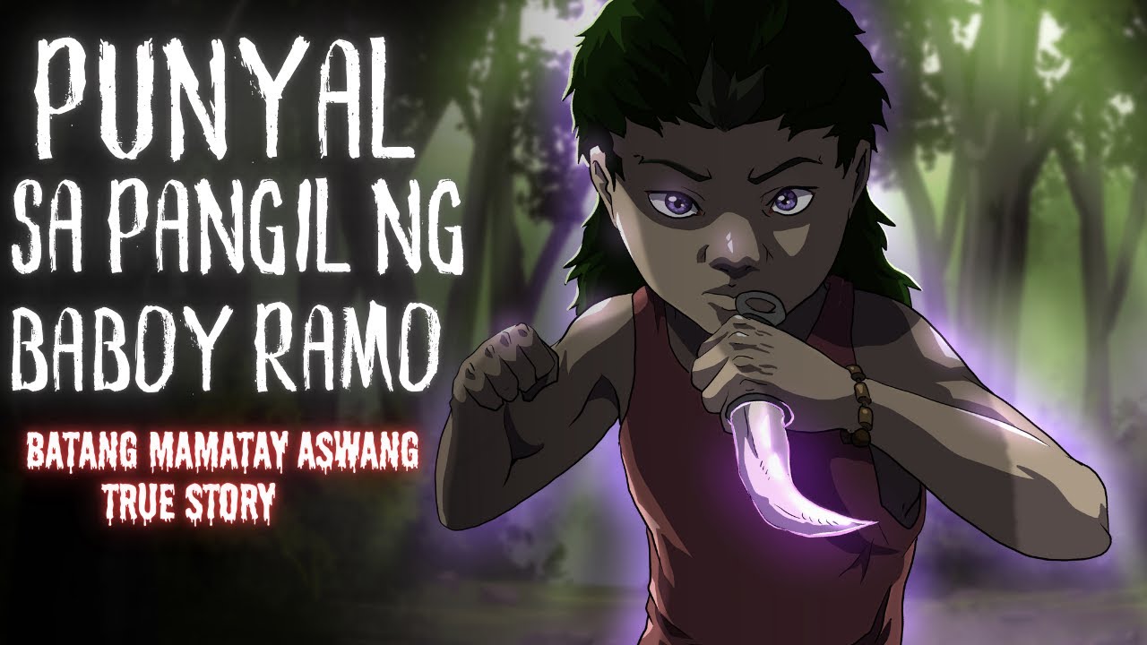 PUNYAL SA PANGIL NG BABOY RAMO | BATANG MAMAMATAY ASWANG True Story ...
