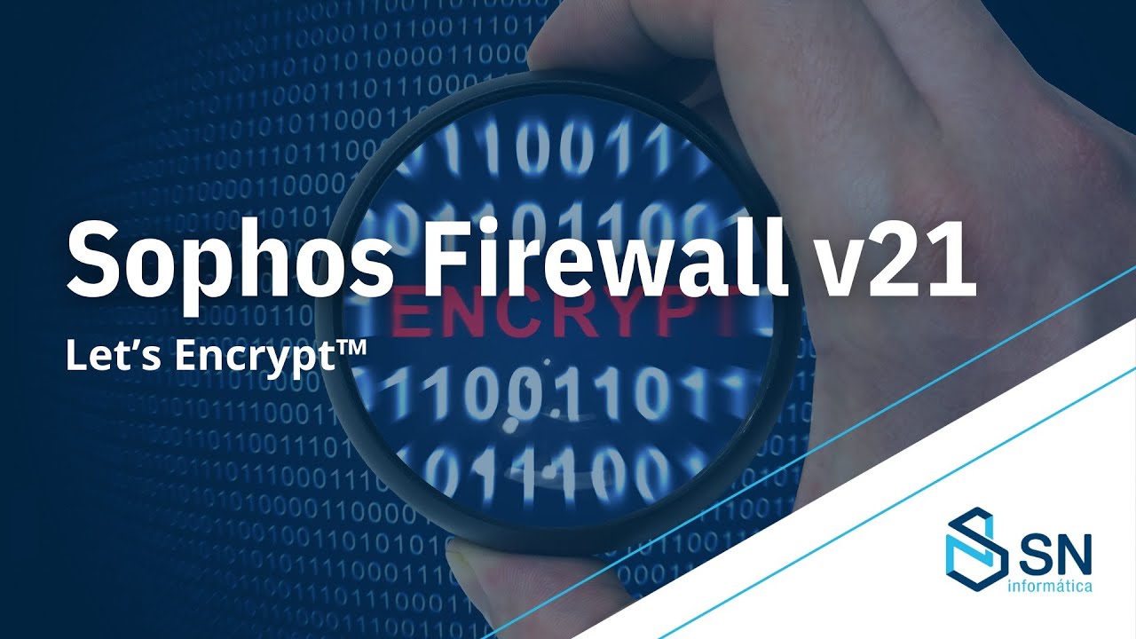 Sophos Firewall v21: Lets Encript (pt_br) - YouTube