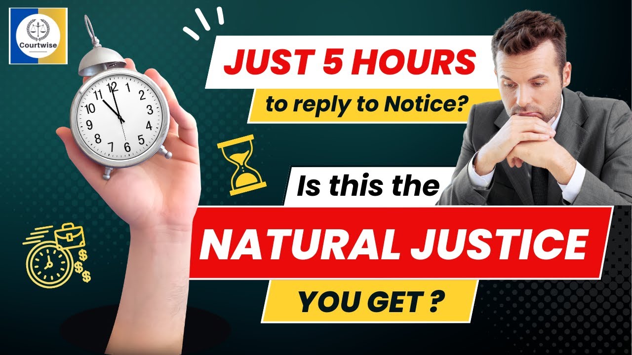 Violation of Natural Justice due to Insufficient Time - YouTube