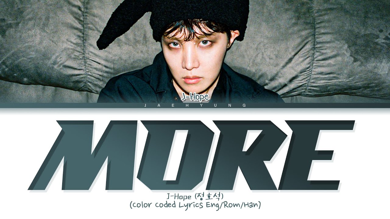 j-hope MORE Lyrics (Color Coded Lyrics) - YouTube