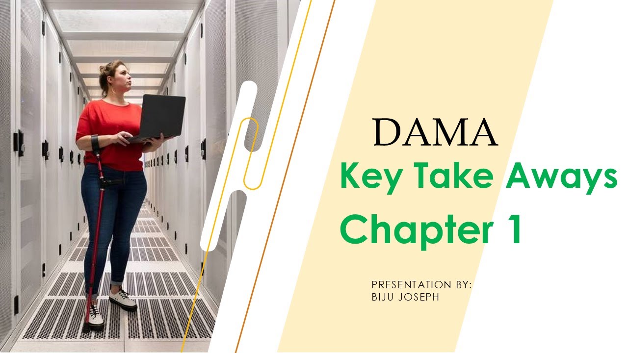 Key Take Aways DAMA DM BoK - Chapter 1 - YouTube
