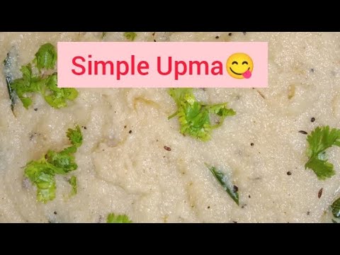 Upma recipe | Rava Upma recipe | How to make Upma or Semolina recipe ...