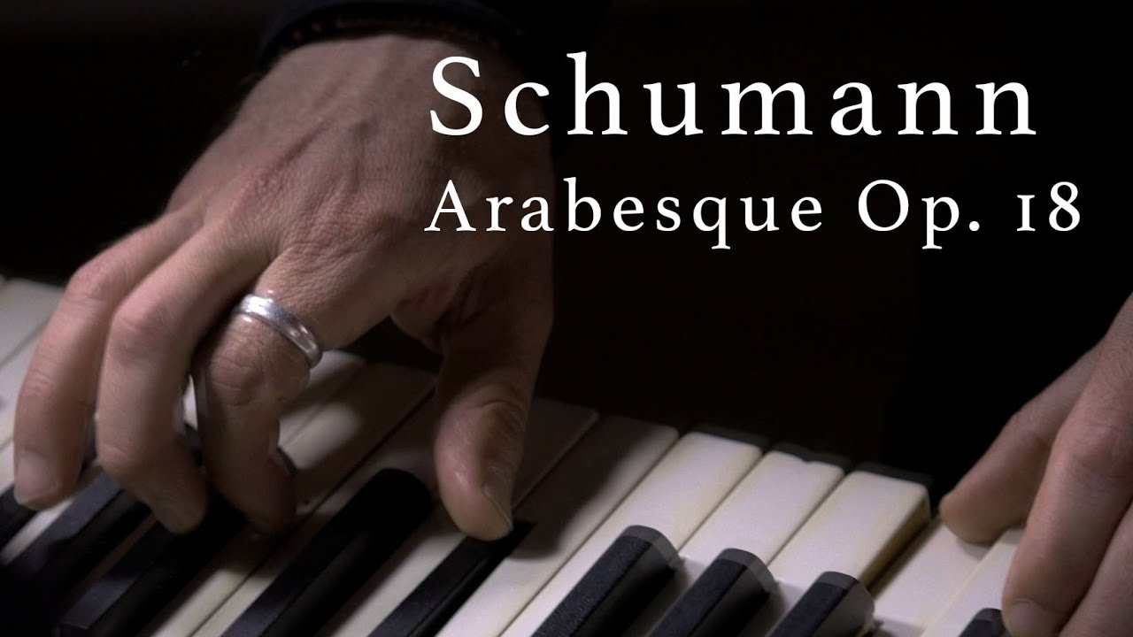 Robert Schumann - Arabesque in Do maggiore Op. 18 - Giovanni Maria ...