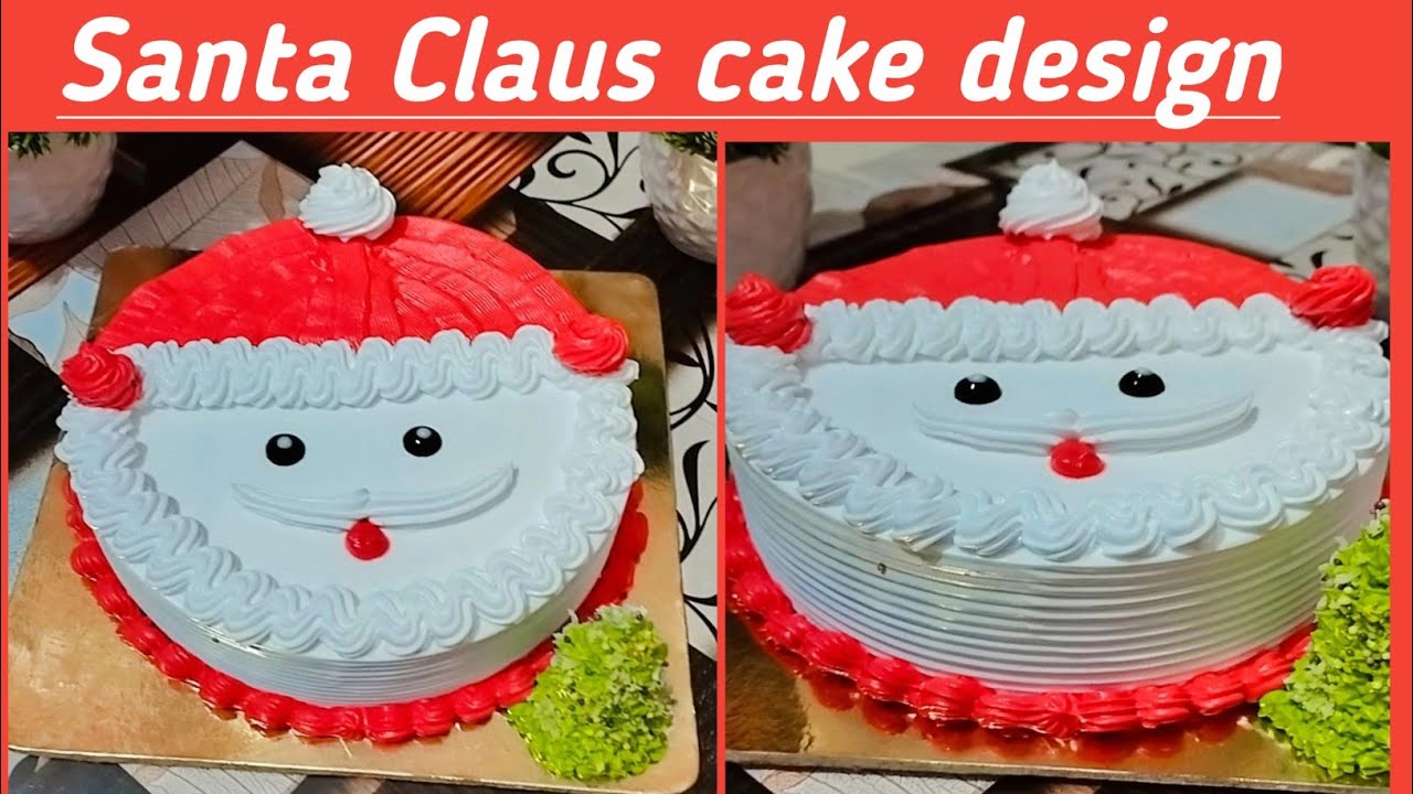 Santa Claus cake design | Christmas special cake decoration | Santa ...