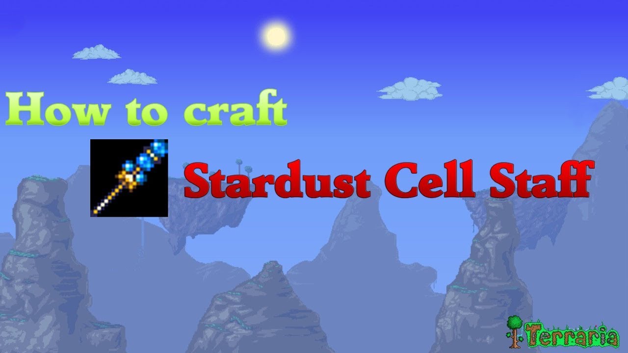 How to craft Stardust Cell Staff (terraria) - YouTube