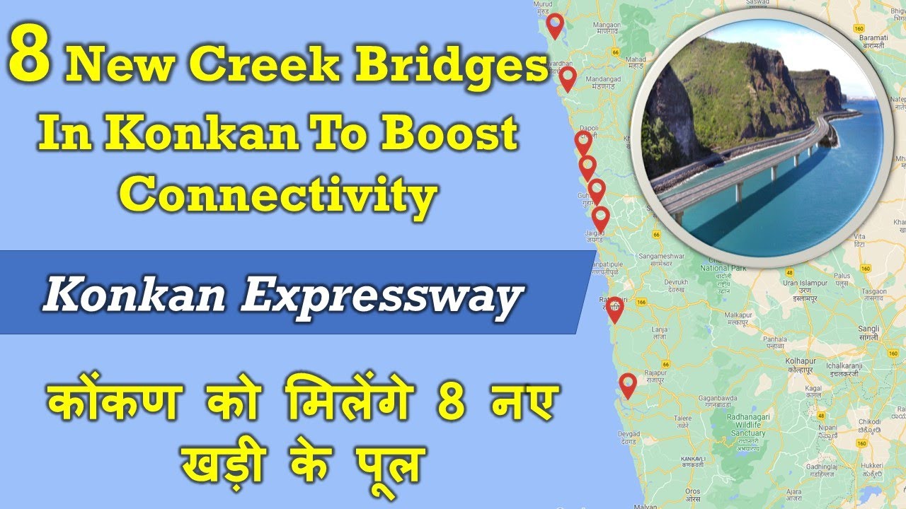 8 New Bridges in Konkan To Boost Tourism | Konkan Expressway | Indian ...