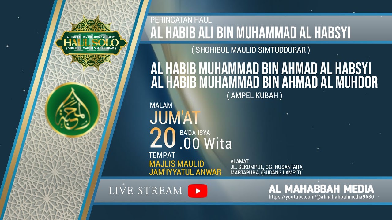 🔴[LIVE] PERINGATAN HAUL AL HABIB ALI BIN MUHAMMAD BIN HUSEIN AL HABSYI ...