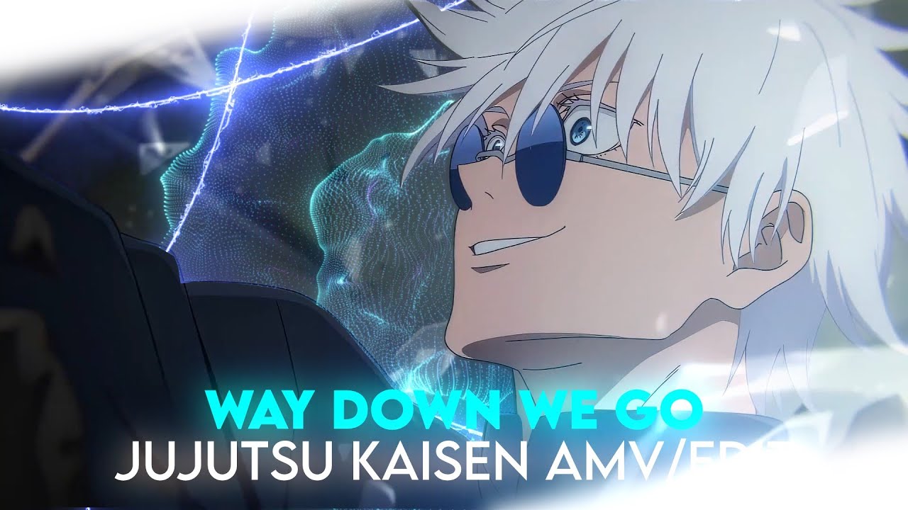Way Down We Go | Gojo Satoru Jujutsu Kaisen | Amv/Edit - YouTube