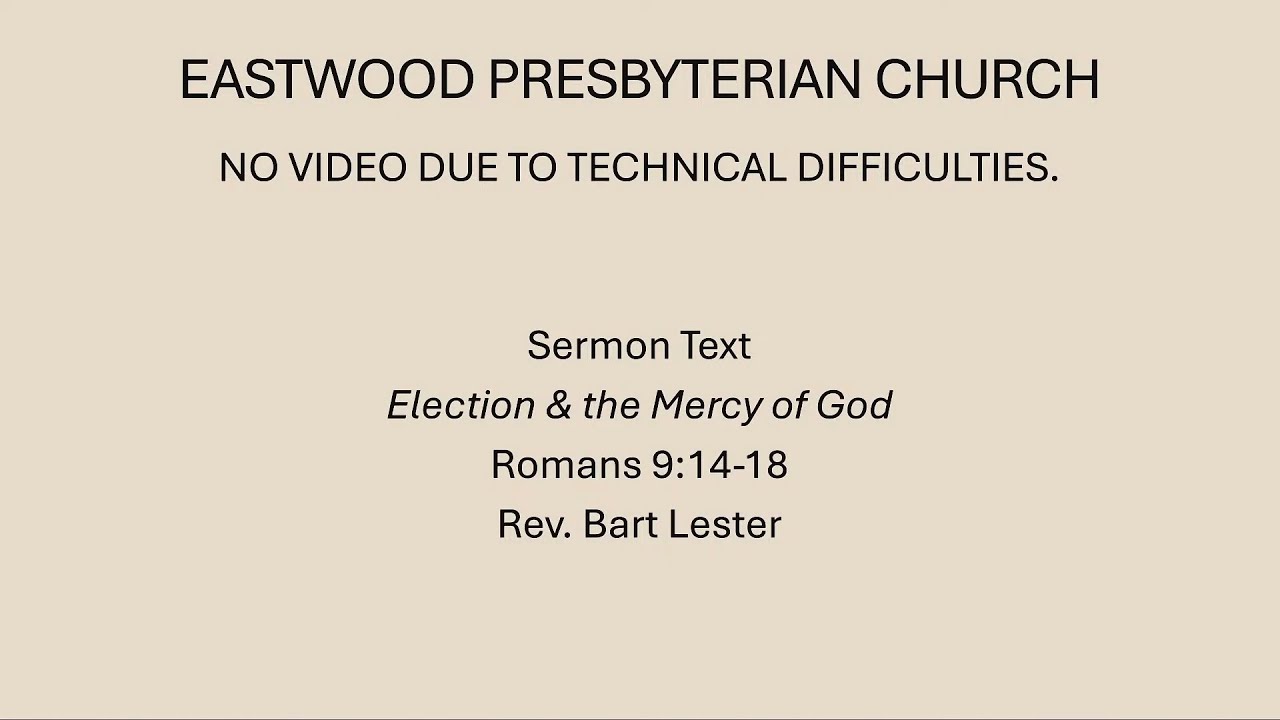 Election & the Mercy of God - Romans 9:14-18 (No video) - YouTube