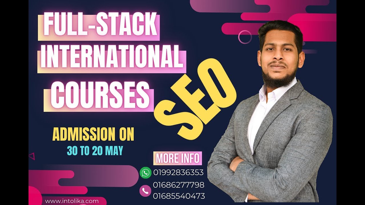 Full-Stack International SEO Live Course with Freelancing | বাংলাদেশে ...