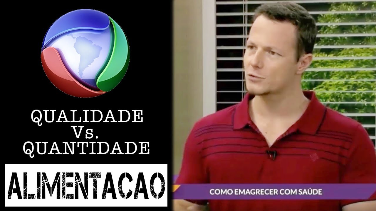 Qualidade Vs. Quantidade Na Alimentação (Rodrigo Polesso na Record ...