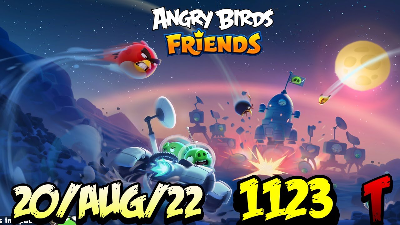 Angry Birds Friends All Levels Tournament 1123 Highscore POWER-UP ...