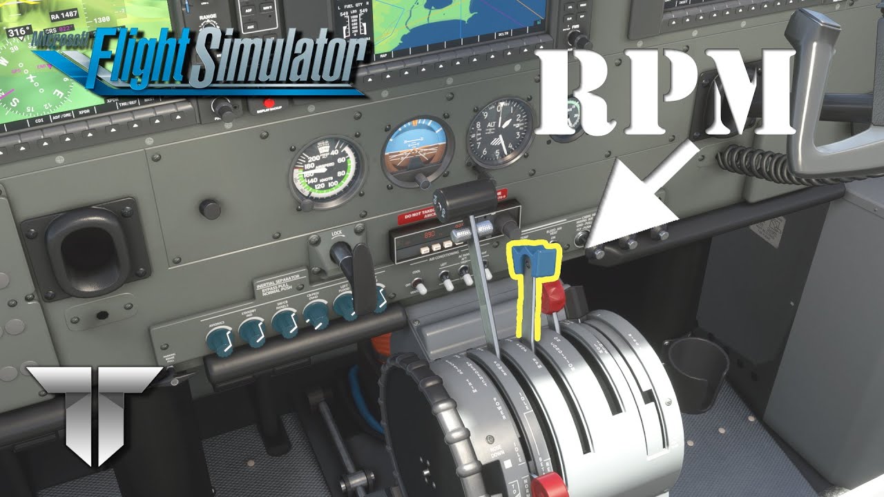 Como usar o RPM numa Hélice de Velocidade Constante | Tutorial MSFS ...