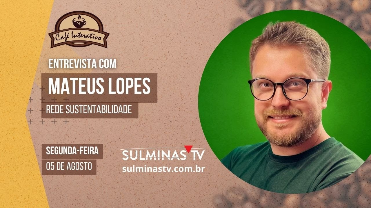 Café Interativo, Mateus Lopes - 05/08/2024 - YouTube