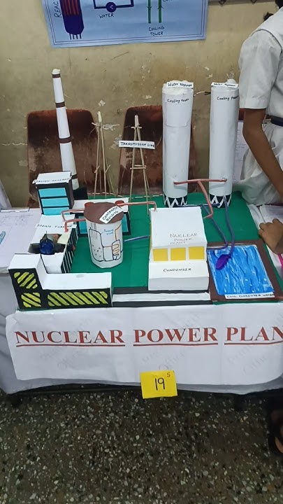 nuclear power plant | science exhibition ideas | nuclear plant for ...