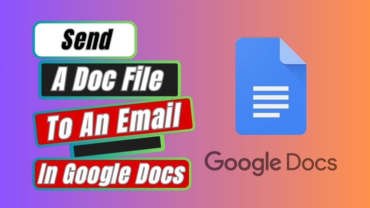 Google Docs Tutorial: How To Send a Google Doc to An Email - YouTube