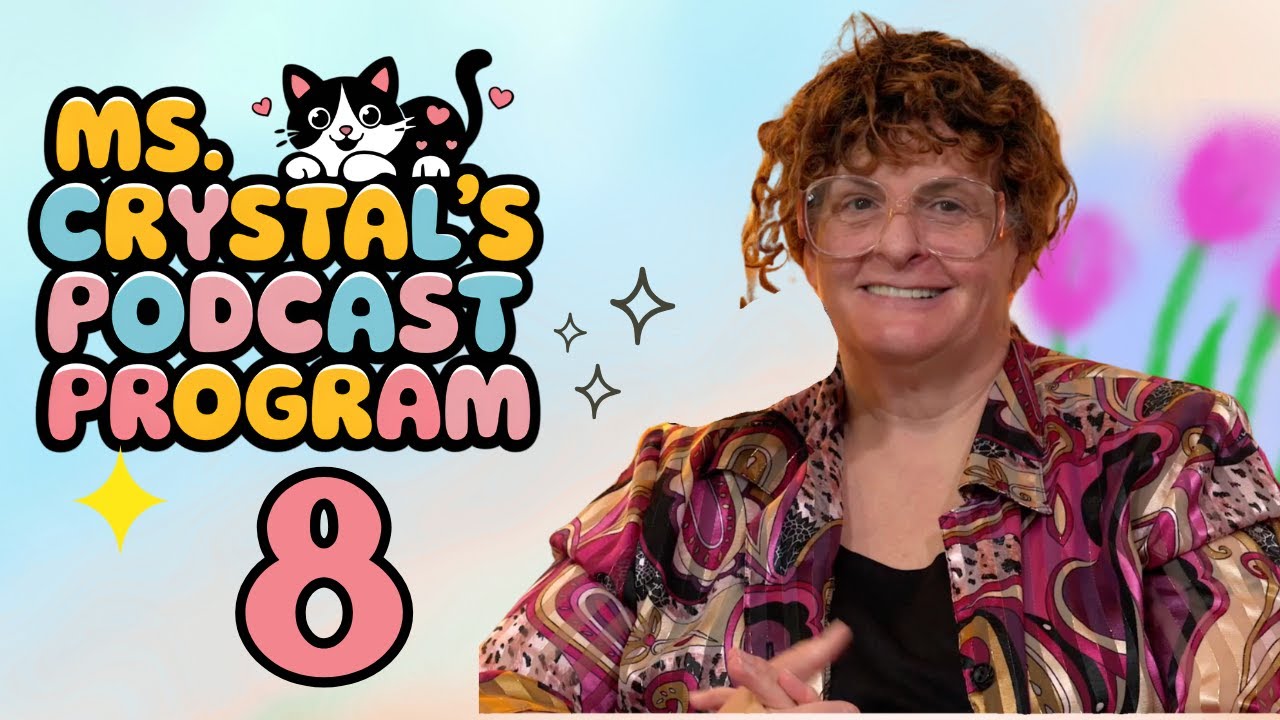 Ms. Crystal's Podcast Program Ep. 8 - YouTube