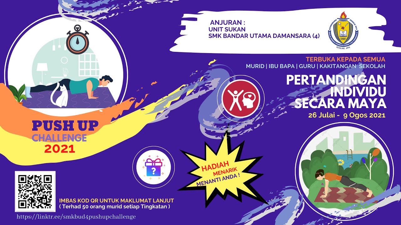 Majlis Perasmian Push Up Challenge 2021 | SMKBUD4 | 26 Julai 2021 | 10. ...