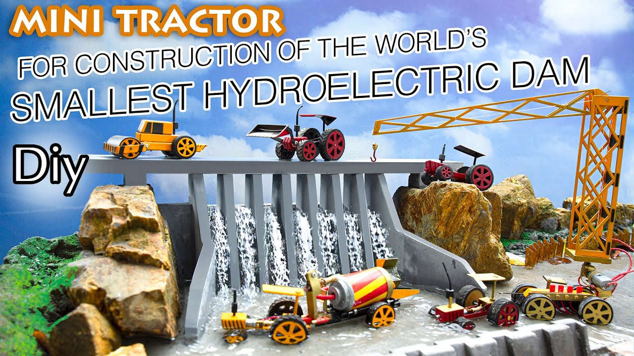 DIY mini tractor, mini cranes, build the world's smallest hydroelectric ...