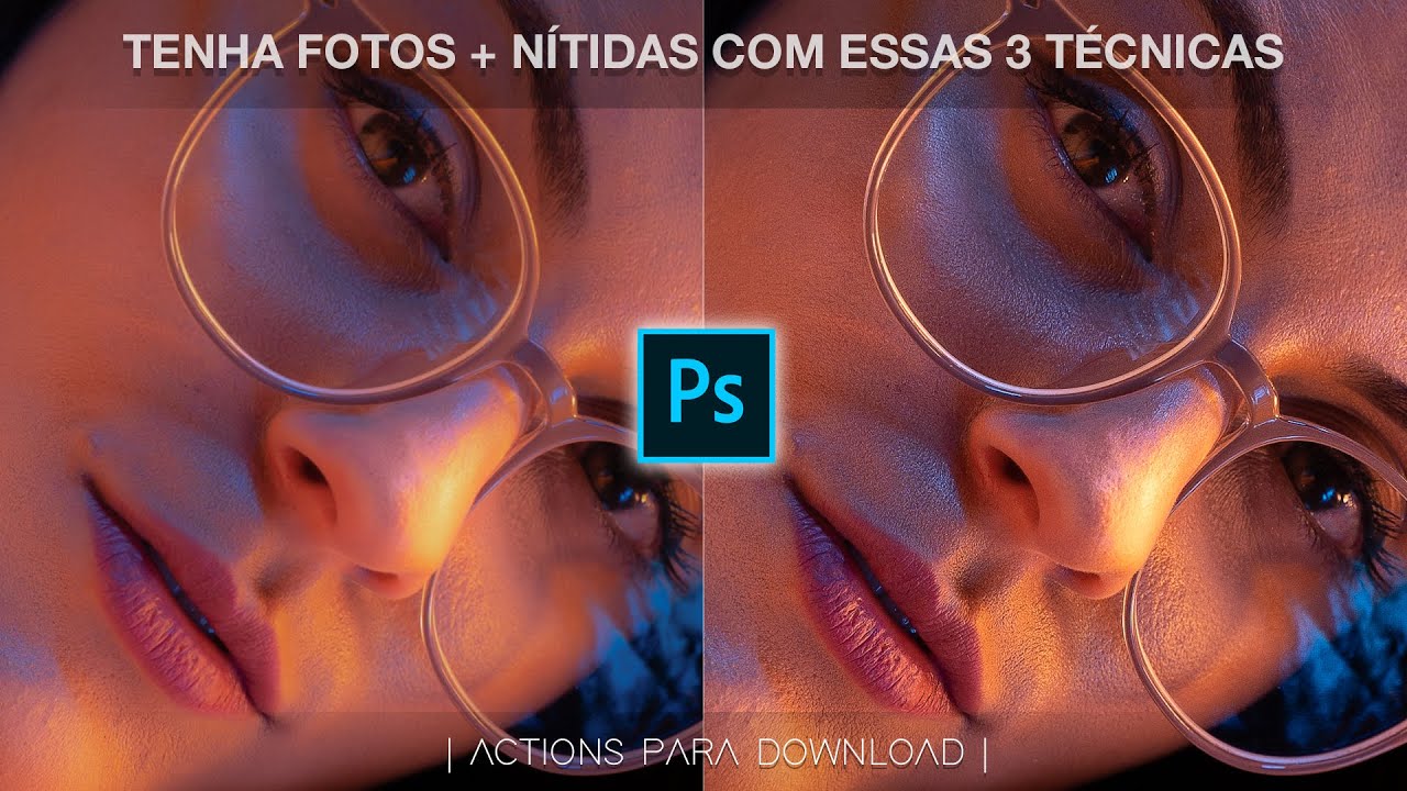 3 Formas de Aumentar a NITIDEZ das suas Fotos - YouTube