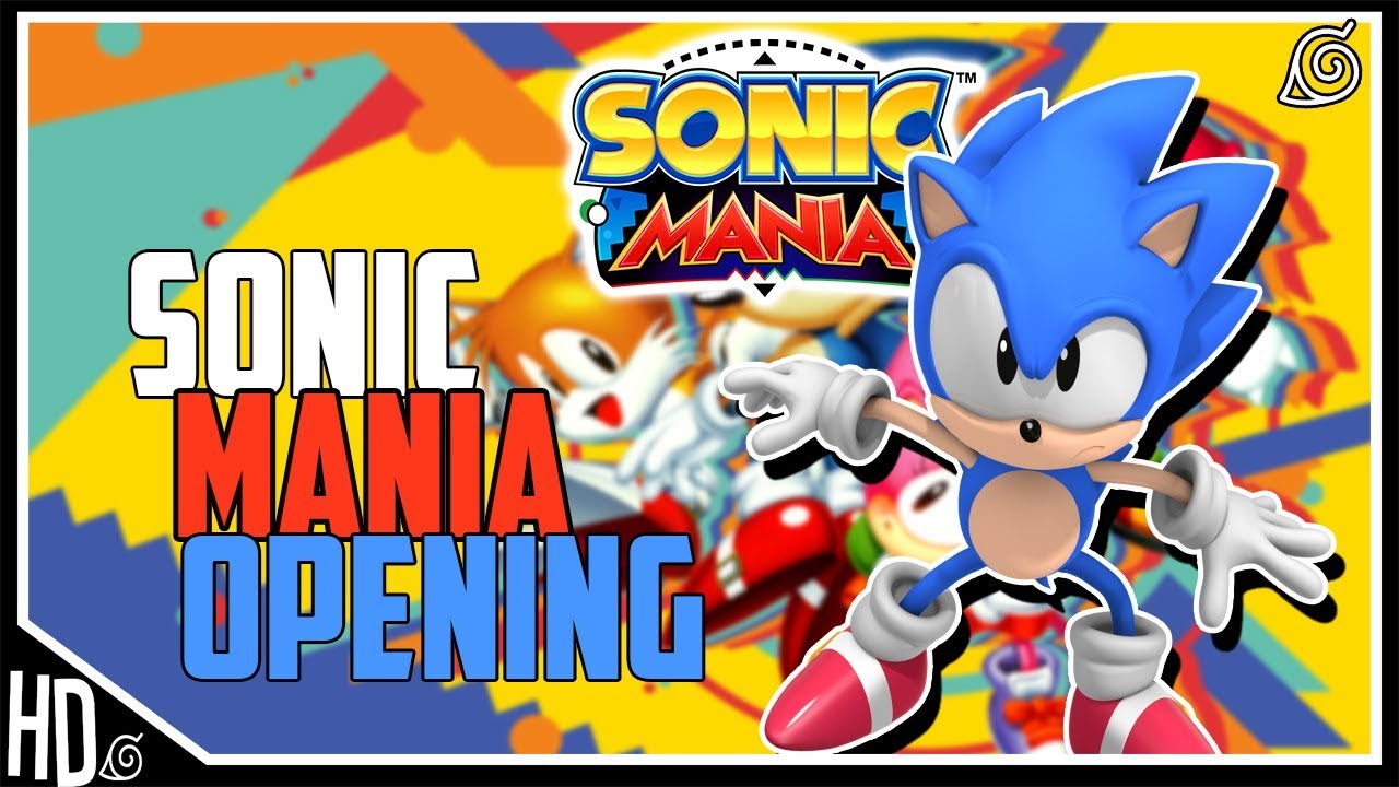 Sonic Mania Opening Animation Theme - YouTube