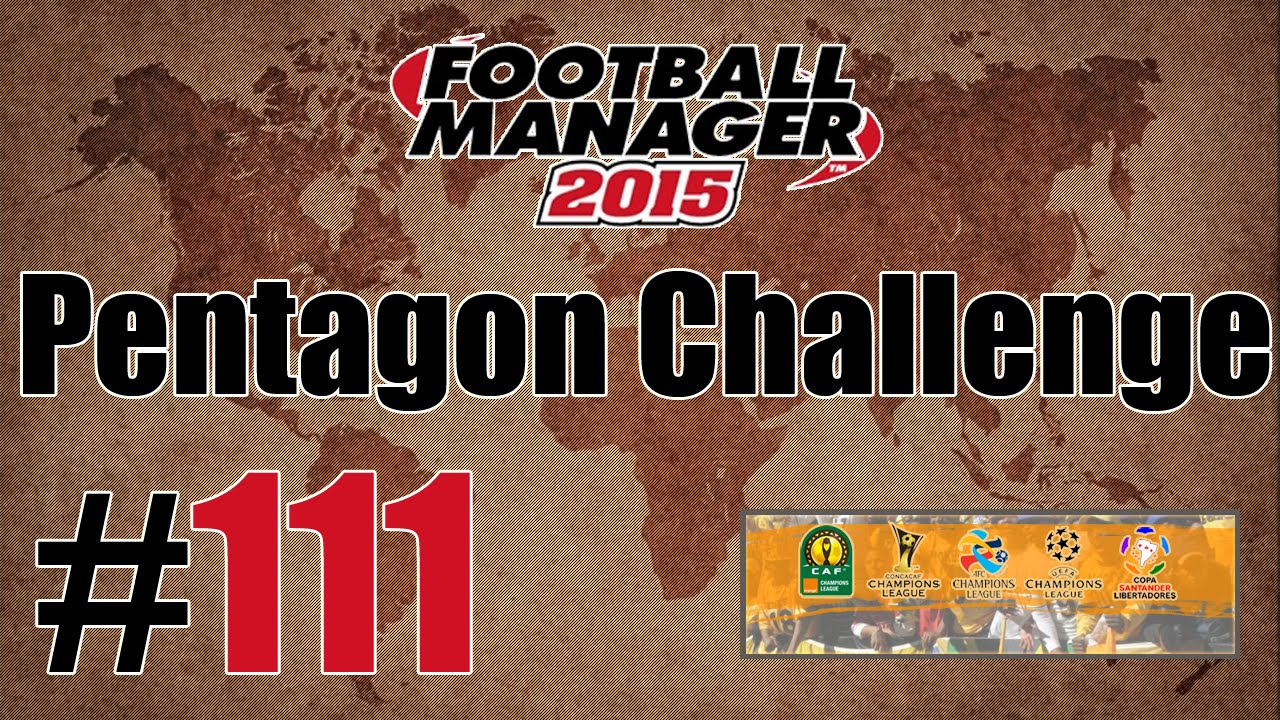 FM 2015 | Pentagon Challenge | PL [#111] - YouTube