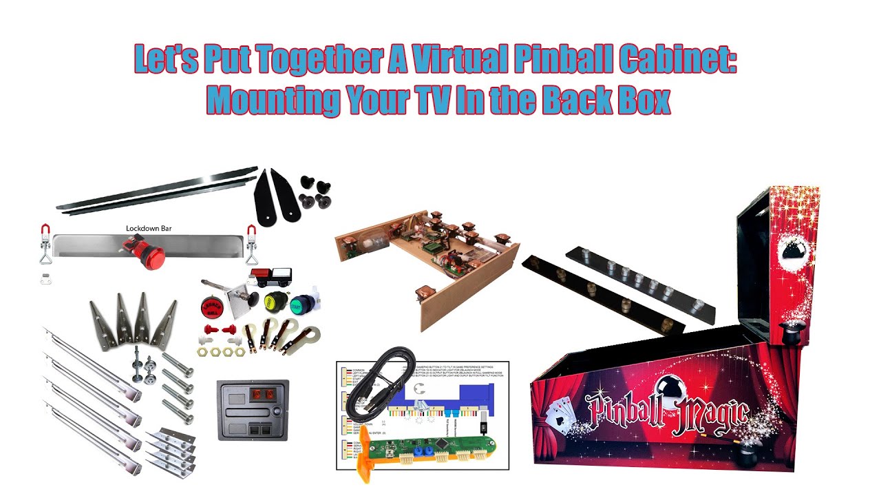 Let's Put Together A Virtual Pinball Cabinet: Mounting Your TV In the ...