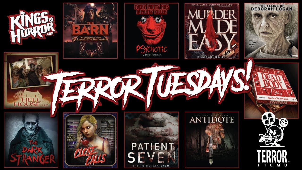 TERROR TUESDAYS! New Feature Films are coming! - YouTube