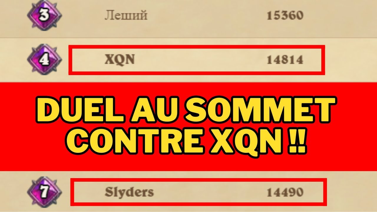 [BG - TOP 10 EU] DUEL AU SOMMET CONTRE XQN !!!! - YouTube