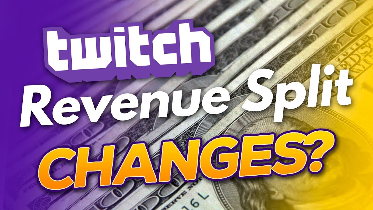 Twitch Revenue Split CHANGES? - YouTube