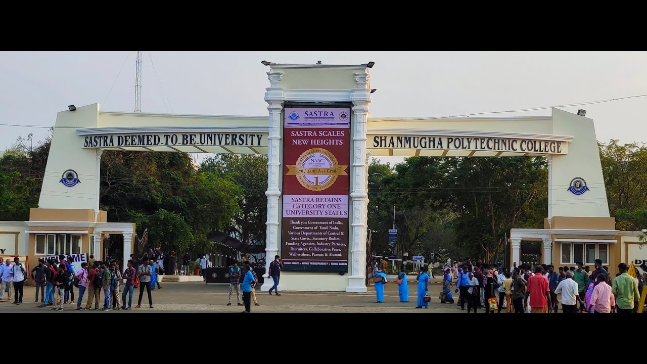 SASTRA DEEMED TO BE UNIVERSITY | THANJAVUR | 2022 | INSight Sastra ...