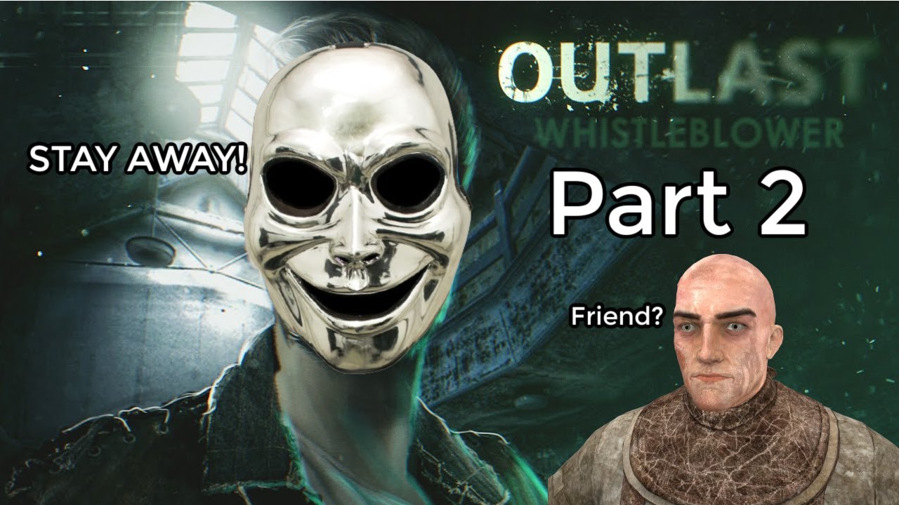 Outlast Whistleblower DLC Part 2: IT'S HIM!, IT'S THE PIG GUY! - YouTube