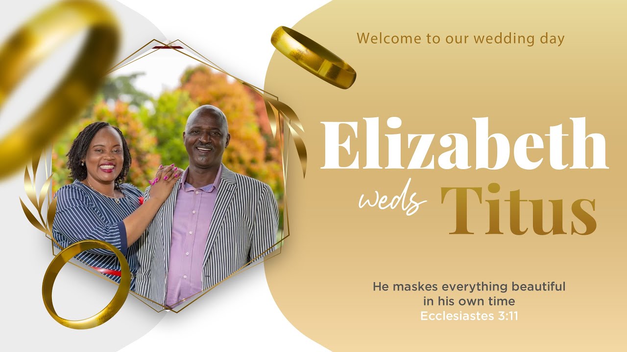 ELIZABETH WEDS TITUS - YouTube
