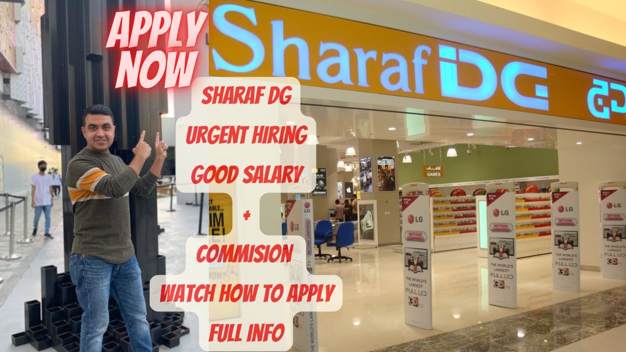 Jobs in Dubai | sharaf DG hiring | apply now full info - YouTube