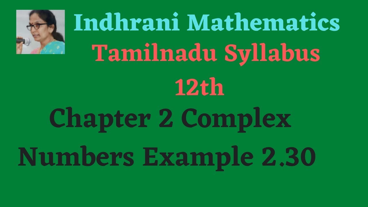 Tamilnadu Stateboard Syllabus 12th Chapter 2 Complex Numbers Example 2 tamilnadu-stateboard-syllabus-12th-chapter-2-complex-numbers-example-2